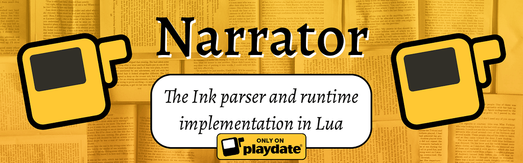 Narrator-Playdate : The Ink language parser and runtime ...